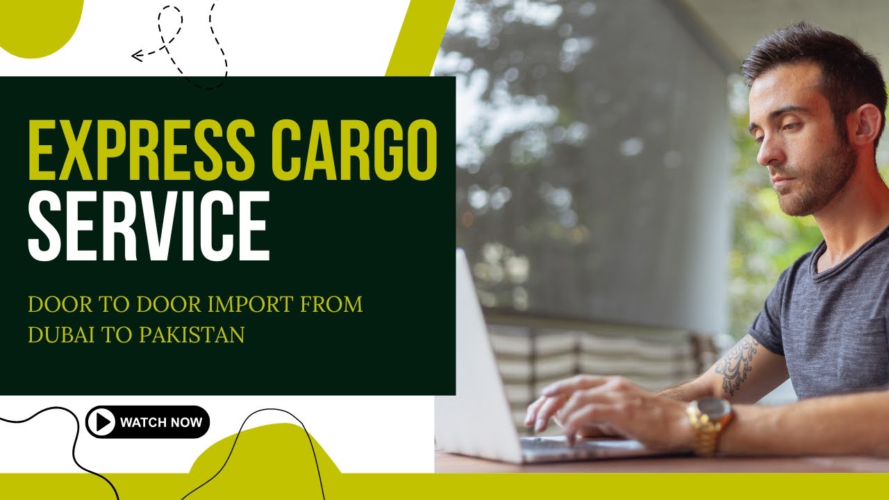 "🚚 Express Cargo Service: Door-to-Door Import from Dubai to Pakistan 📦 ...