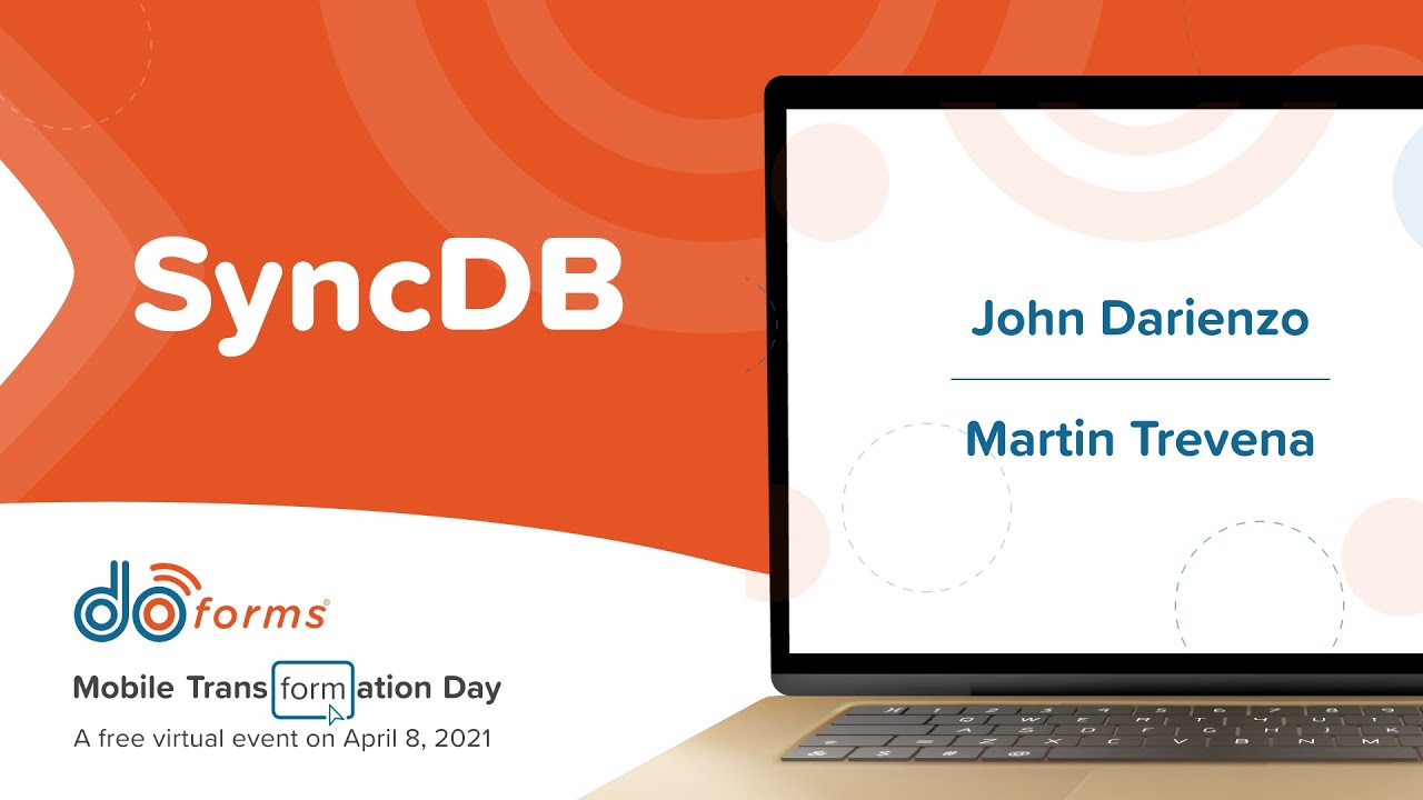Doforms Syncdb Product Presentation Webinar By John Darienzo Ceo Of Doforms Youtube