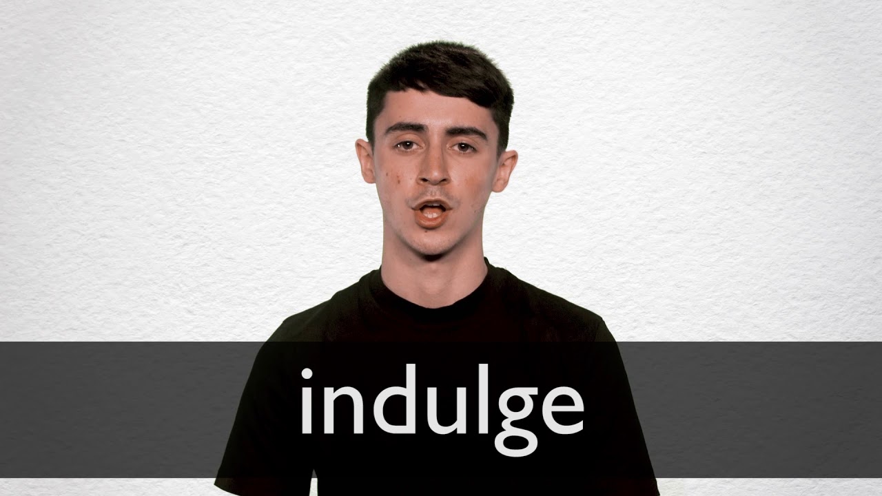 How To Pronounce INDULGE In British English YouTube