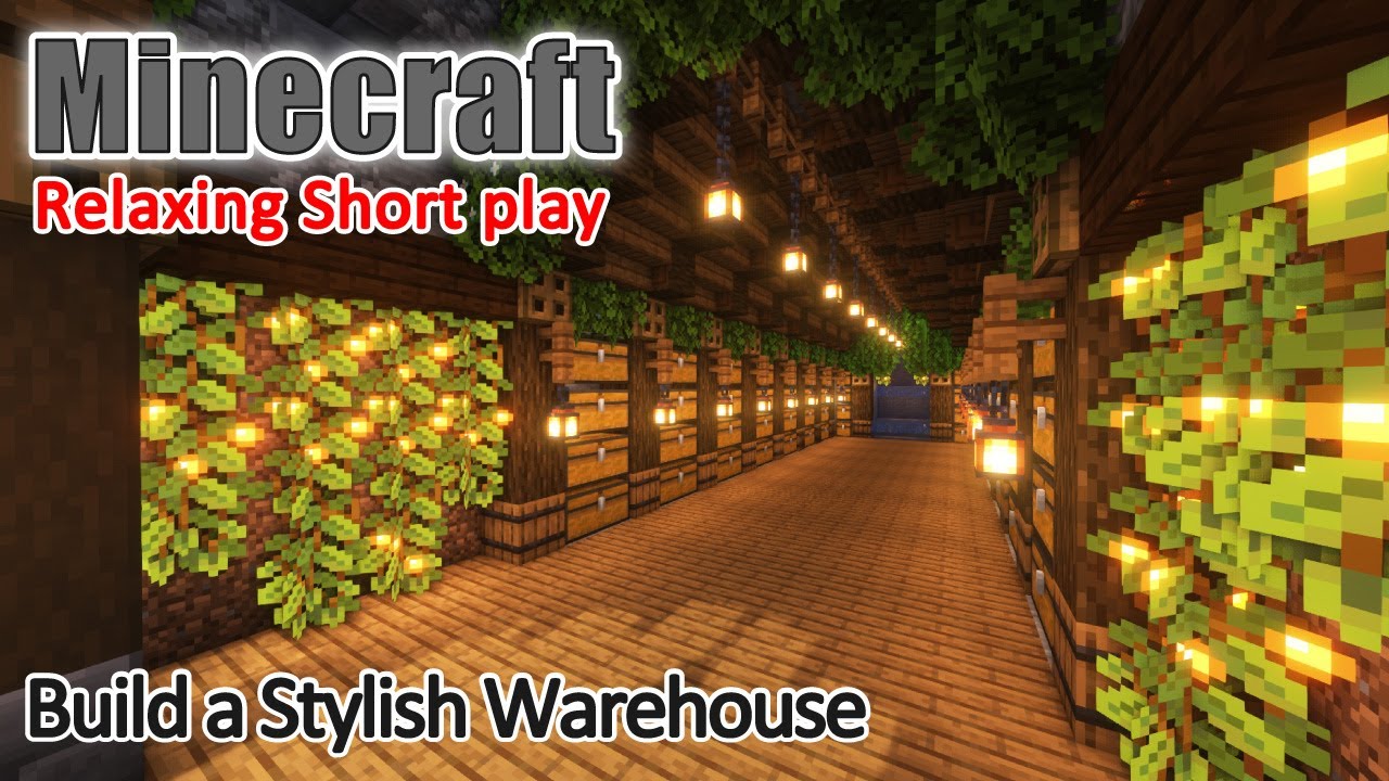 【マイクラ建築】Minecraft Relaxing Shortplay - Build a stylish warehouse - (No Commentary) 1.19 java ...