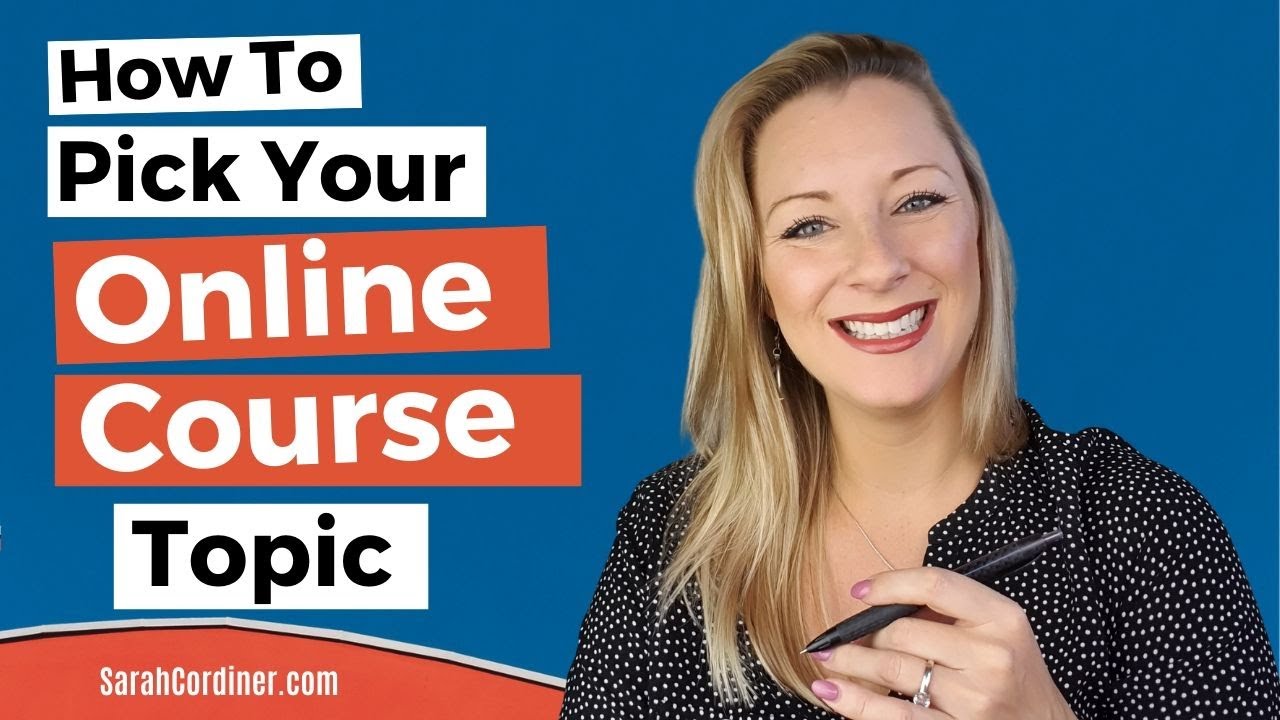 How To Pick The Perfect TOPIC For Your ONLINE COURSE - YouTube