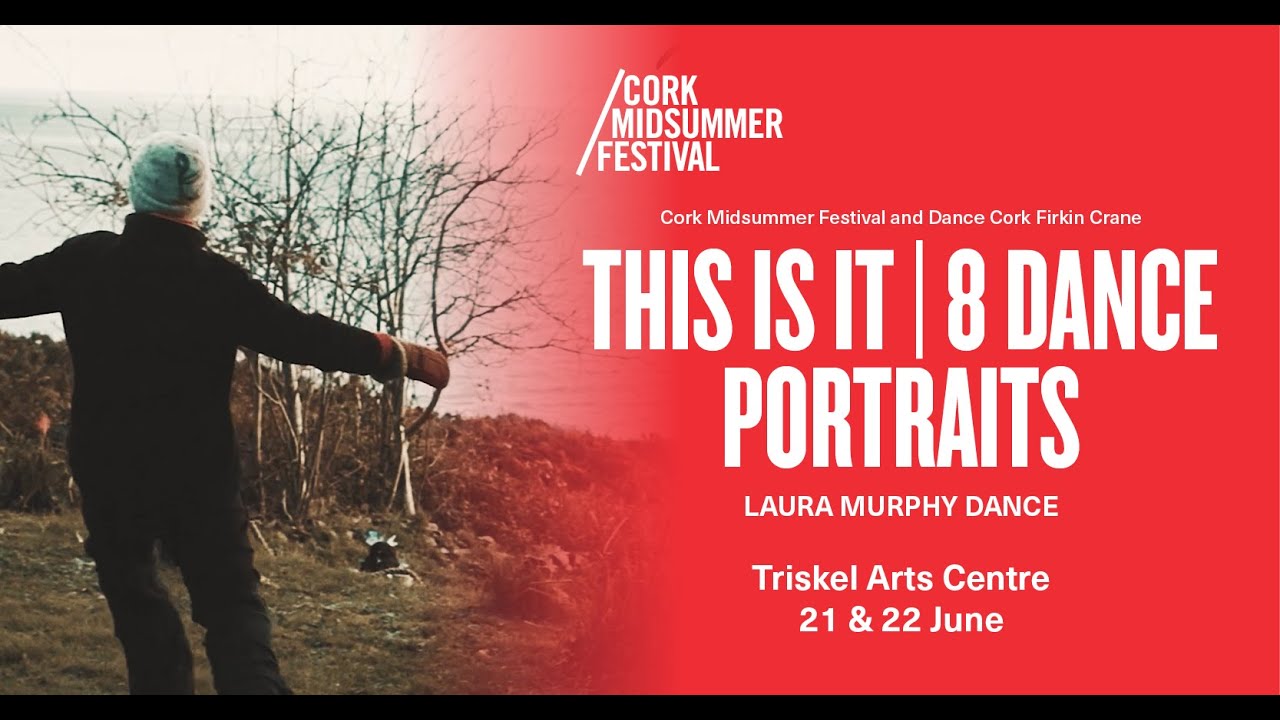 This Is It | 8 Dance Portraits - Laura Murphy - YouTube