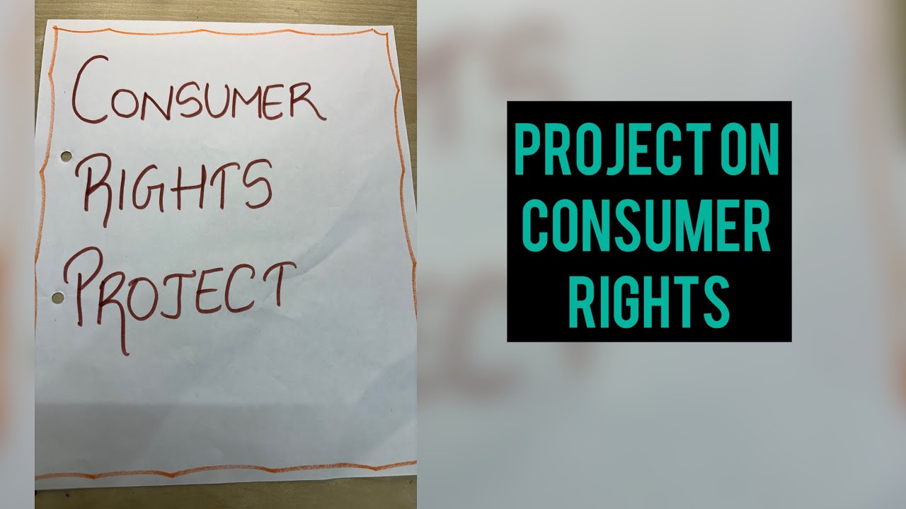 Project on Consumer Rights | @CreativeIdeasbyPrachi #projects # ...