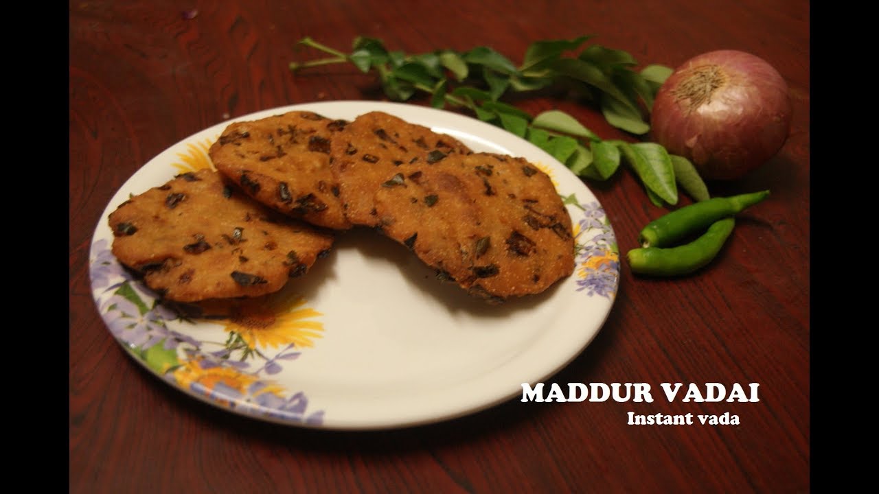 MADDUR VADAI RECIPE/INSTANT CRISPY VADA RECIPE/मद् दूर वड़ा रेसिपी ...