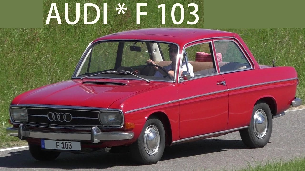 Audi F 103 * Audi L * Audi 72 (1965 - 1968) * Oldtimer * Classic Car ...
