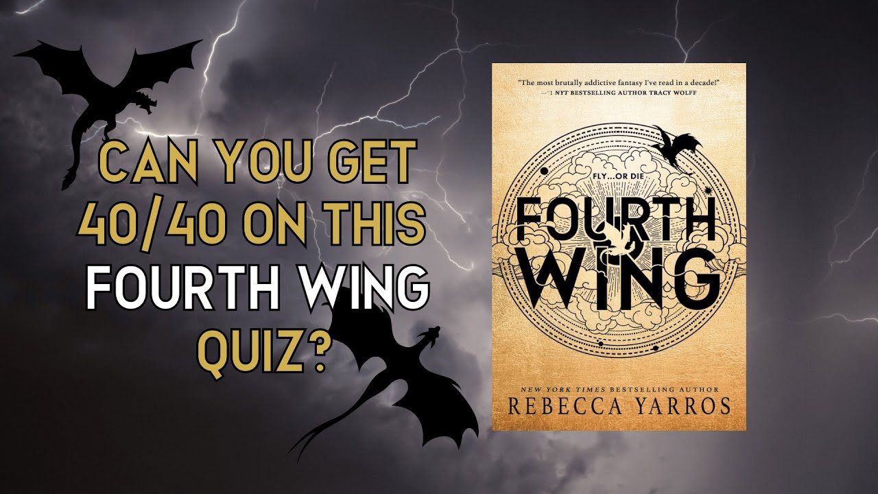 🐉📚How Many Of These EXPERT level Fourth Wing Quiz Questions Can You Get ...