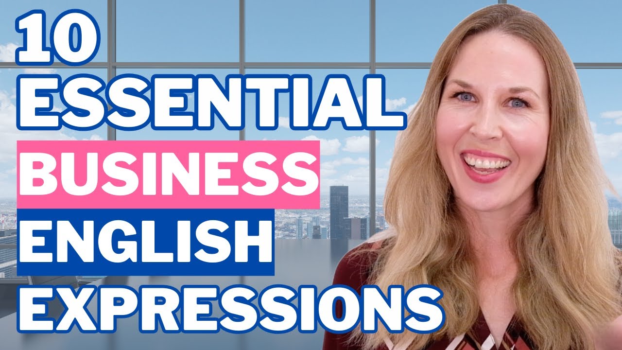 10 ESSENTIAL Business English Expressions (With QUIZ) - YouTube