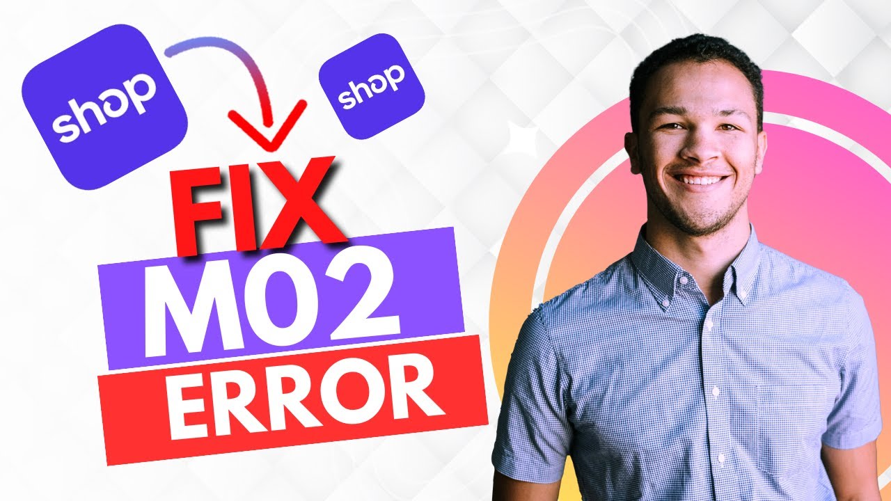 How to fix M02 Shopee error (Best Method) - YouTube