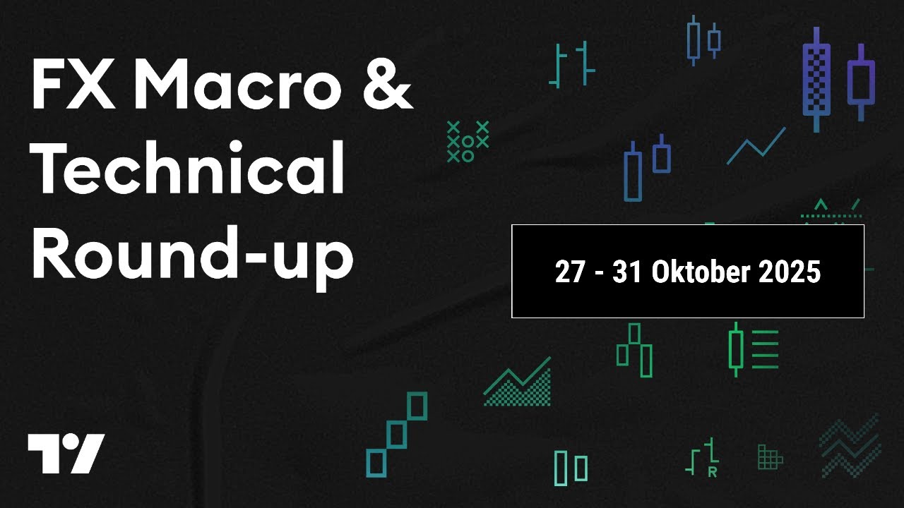 FX Macro & Technical Round-up (27 - 31 Oktober 2025) - YouTube