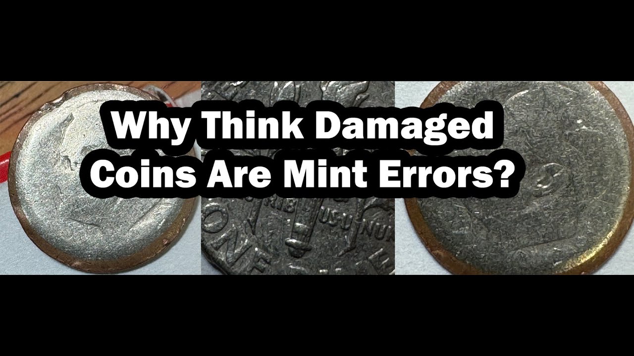 Is The Coin Damaged Or A Mint Error? - YouTube