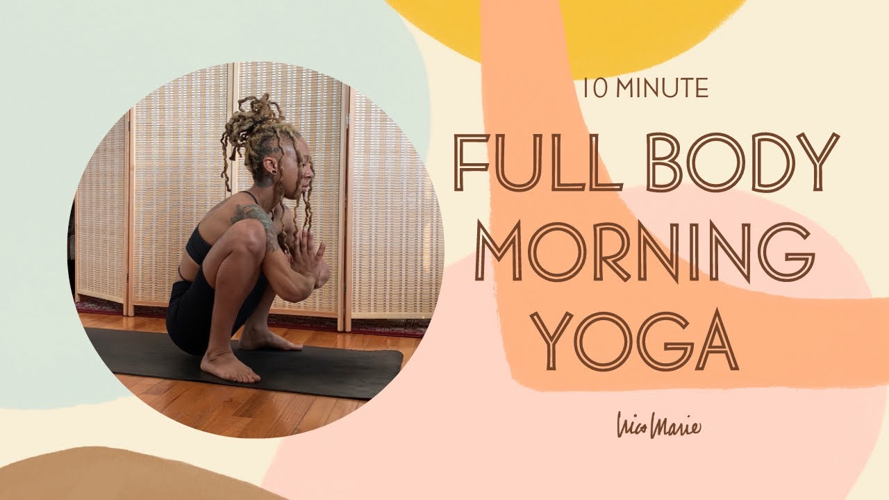 Full Body Morning Yoga | 10 Minutes | GREAT DAILY PRACTICE - YouTube