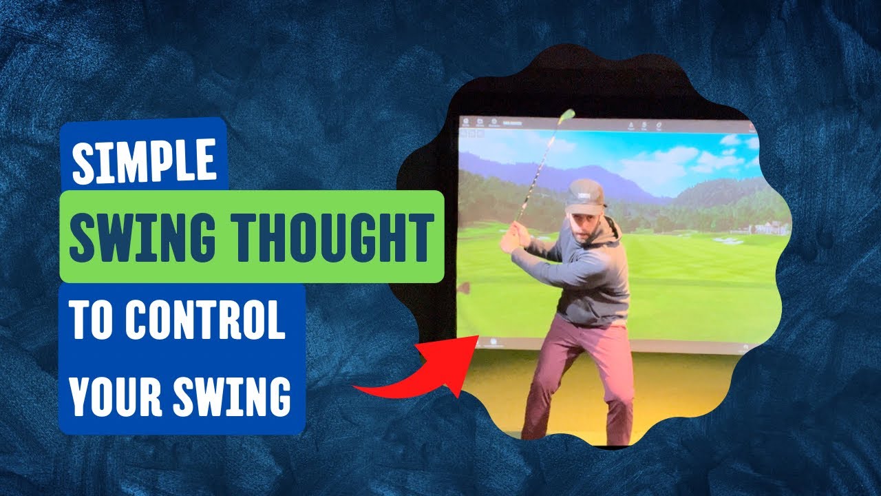 Learn to CONTROL Your Golf Swing with this SIMPLE Swing Thought - YouTube