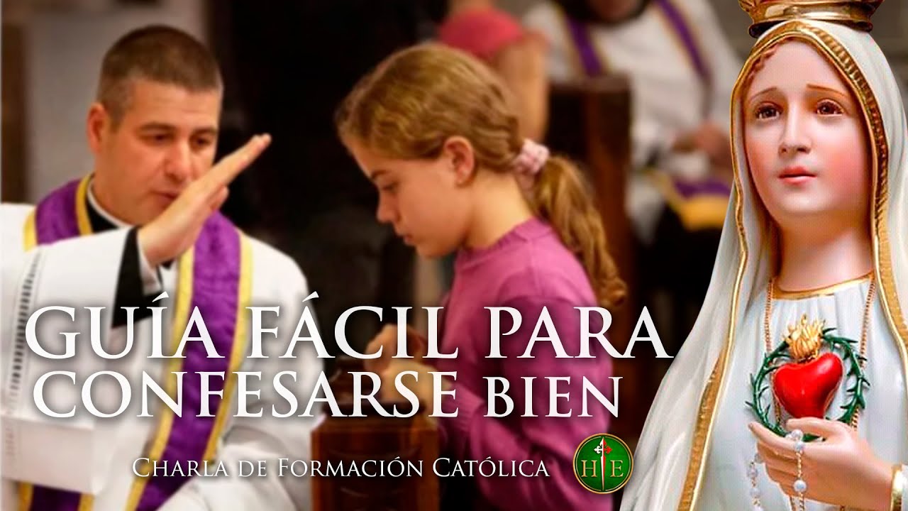 Guía fácil para confesarse bien - Charla de Formación - YouTube