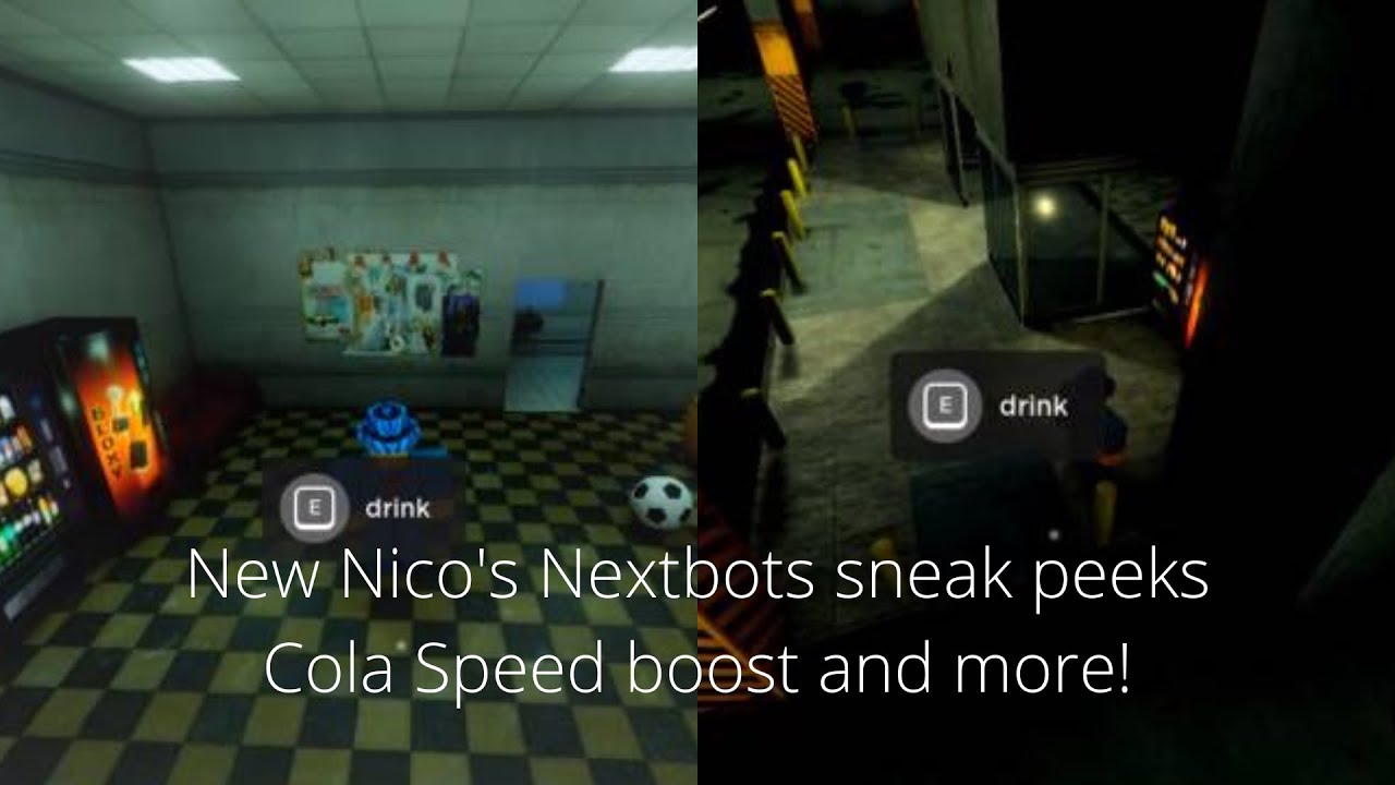 Nico's Nextbots Cola Speed Boost sneak peeks. - YouTube