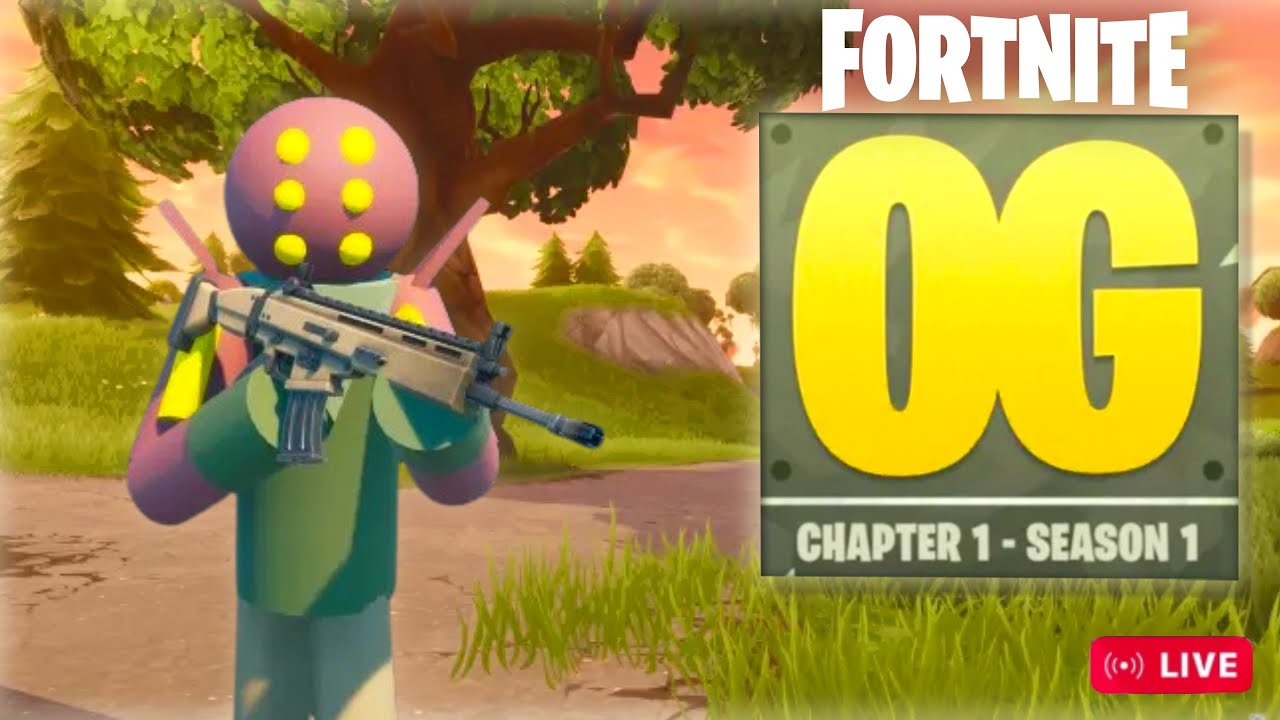🔴FORTNITE C1 S1 OG!!🔴LIVE - YouTube