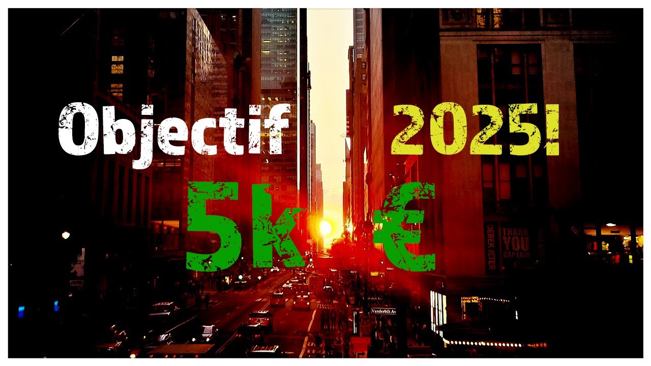 Objectif 2025 | 5k! - YouTube