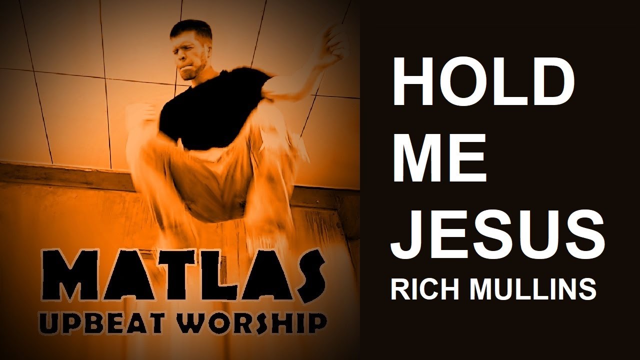 Matlas - Hold Me Jesus (Rich Mullins Punk Rock Cover) - YouTube