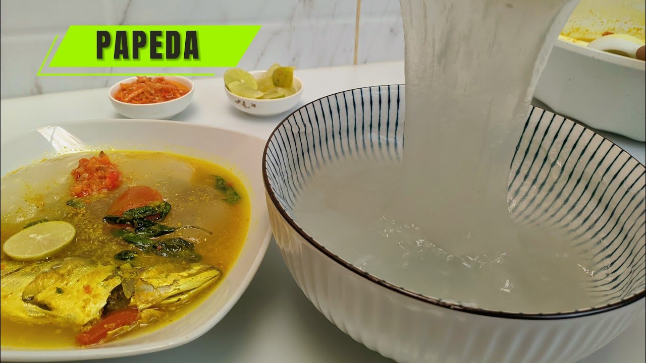 BUAT PAPEDA SAGU ANTI GAGAL DAN RESEP IKAN KUAH KUNING - YouTube