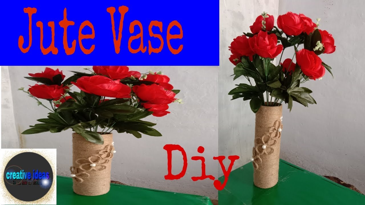 Jute Vase|Diy home decor|Creative ideas by SMB - YouTube