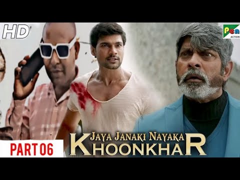 Jaya Janaki Nayaka KHOONKHAR | Hindi Dubbed Movie | Part 06 ...