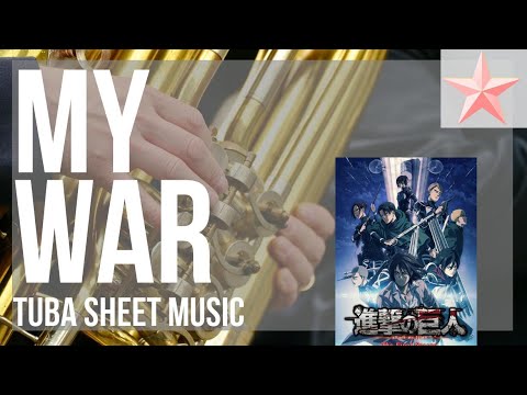 SUPER EASY Tuba Sheet Music: How to play My War (Attack on Titan) by Shinsei Kamattechan
