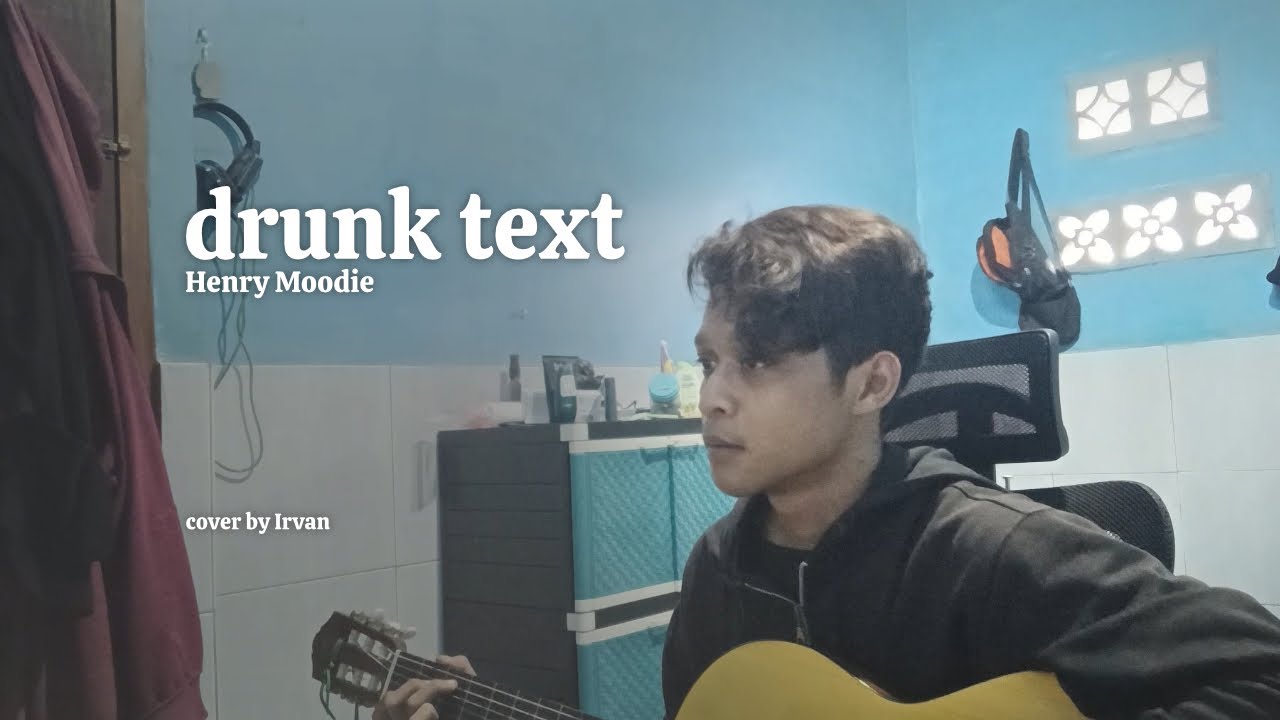Henry Moodie - Drunk text (cover) - YouTube