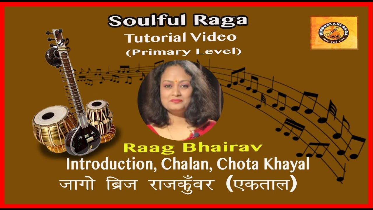 Learn Raag Bhairav Easily | Hindustani Classical Vocal Tutorial - YouTube