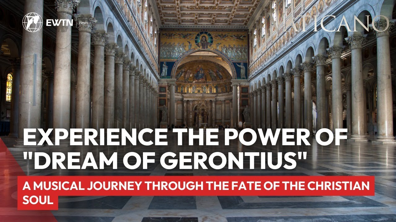 "Dream of Gerontius" Concert in Rome - A Musical Meditation on the Fate ...