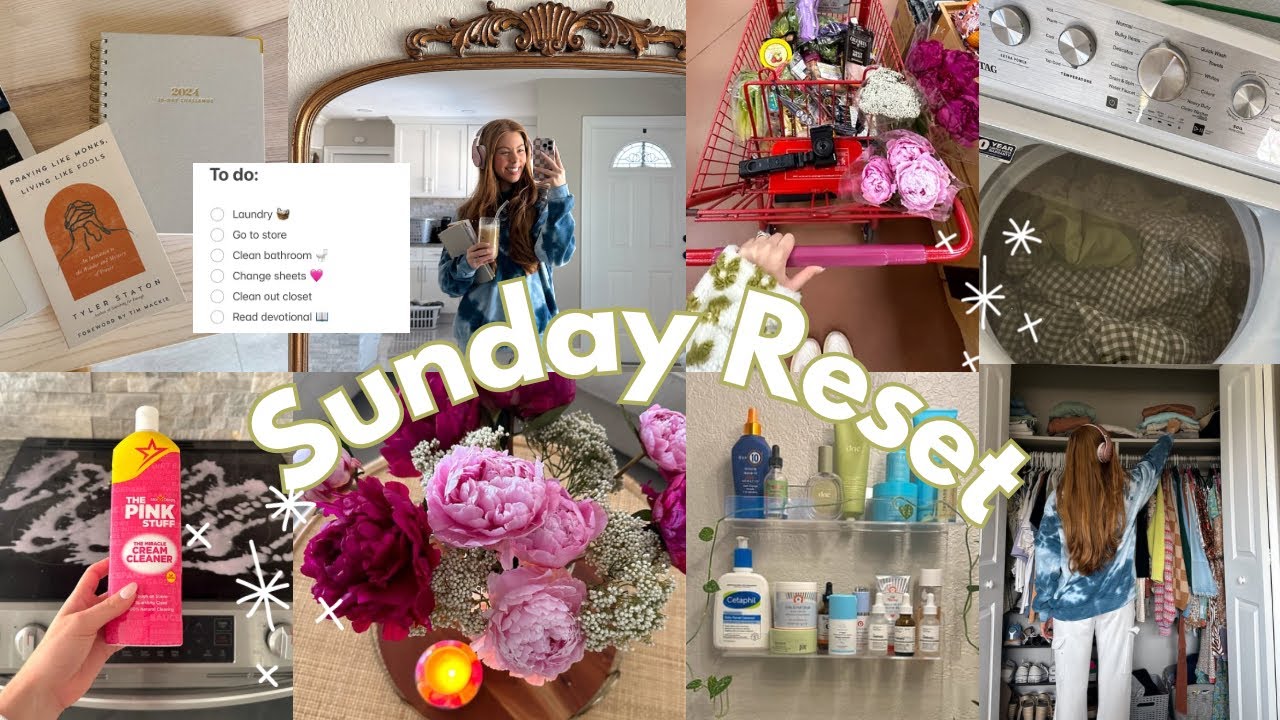 SUNDAY RESET ROUTINE | deep clean, prep for a new week, productivity ...
