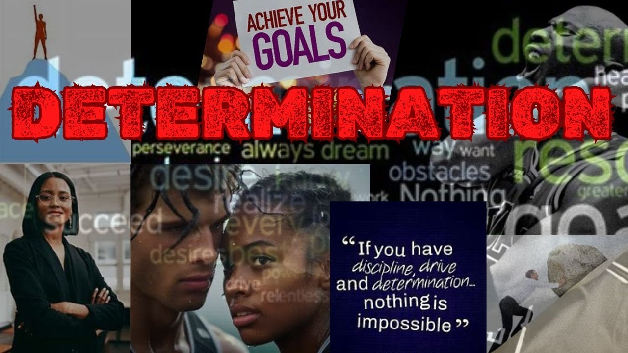 Determination!!! Get Up & Be A Go Getter!!! - YouTube