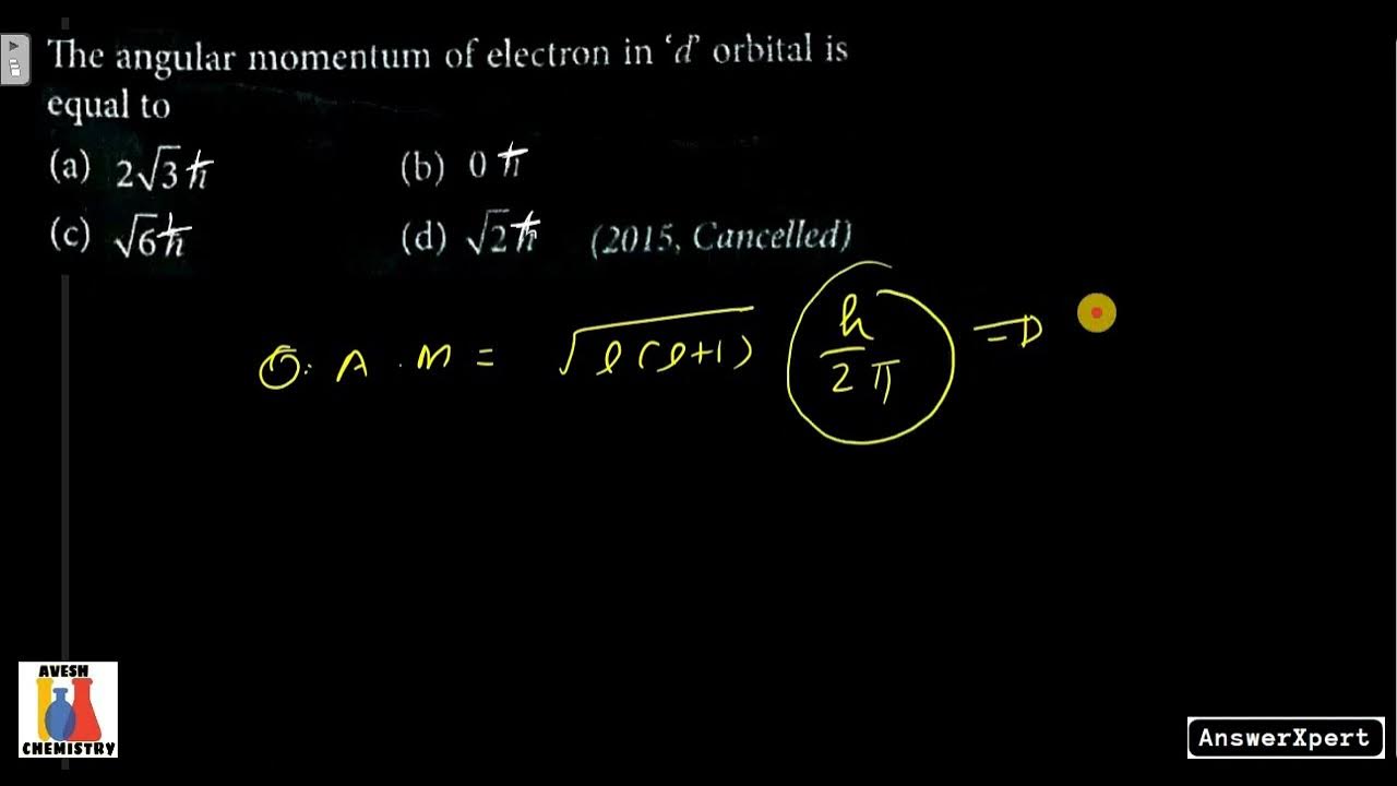 The angular momentum of electron in 'd' orbital is equal to - YouTube