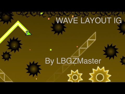 Wave Layout Ig [By LBGZMaster] | 4 Second Level - YouTube