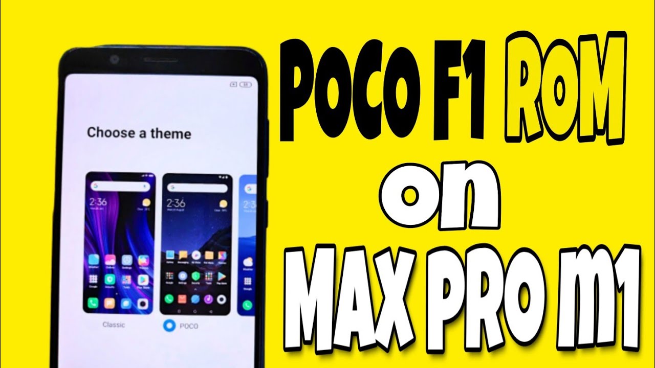 I turned my Max Pro M1 into POCO F1 | Installation and First Look ...