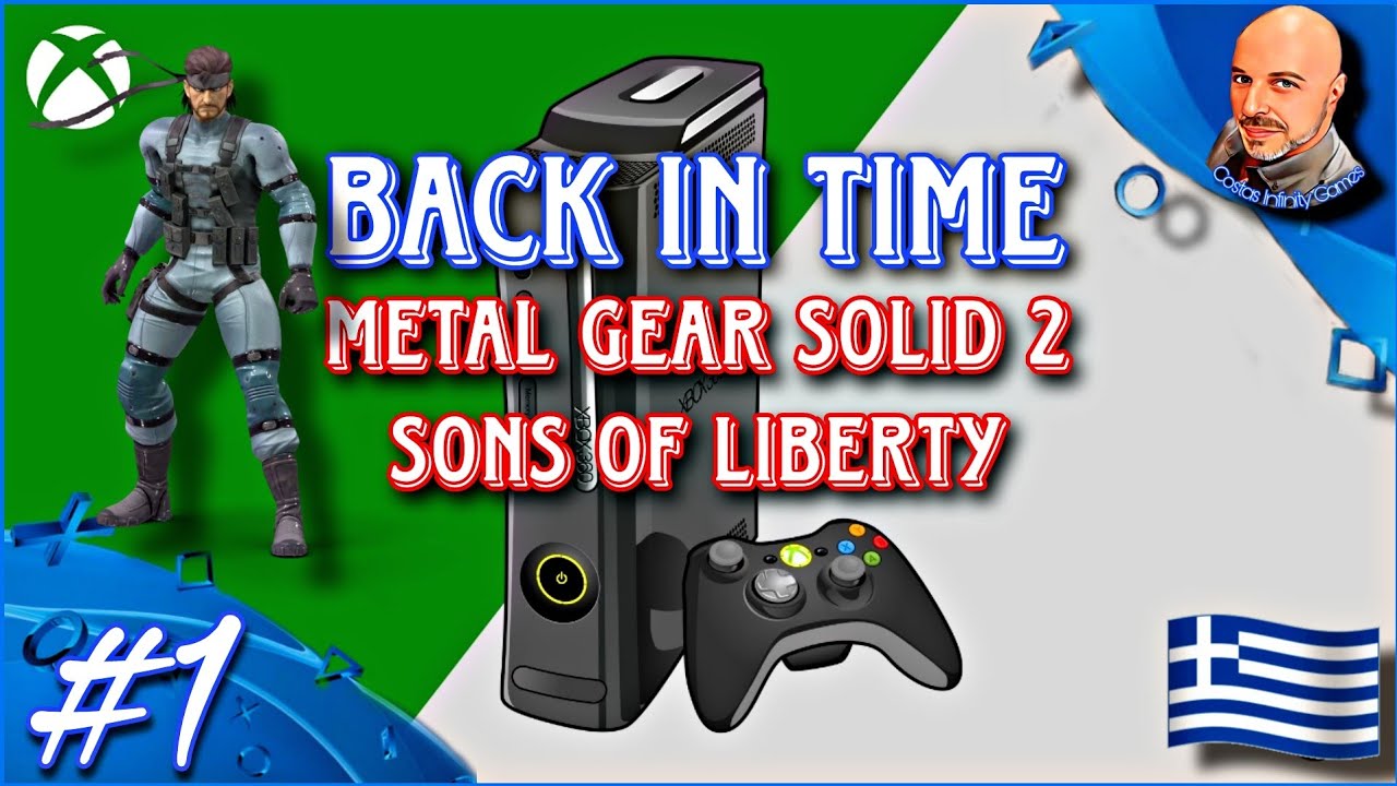BACK IN TIME | METAL GEAR SOLID 2 SONS OF LIBERTY | MGS 2 GR - YouTube