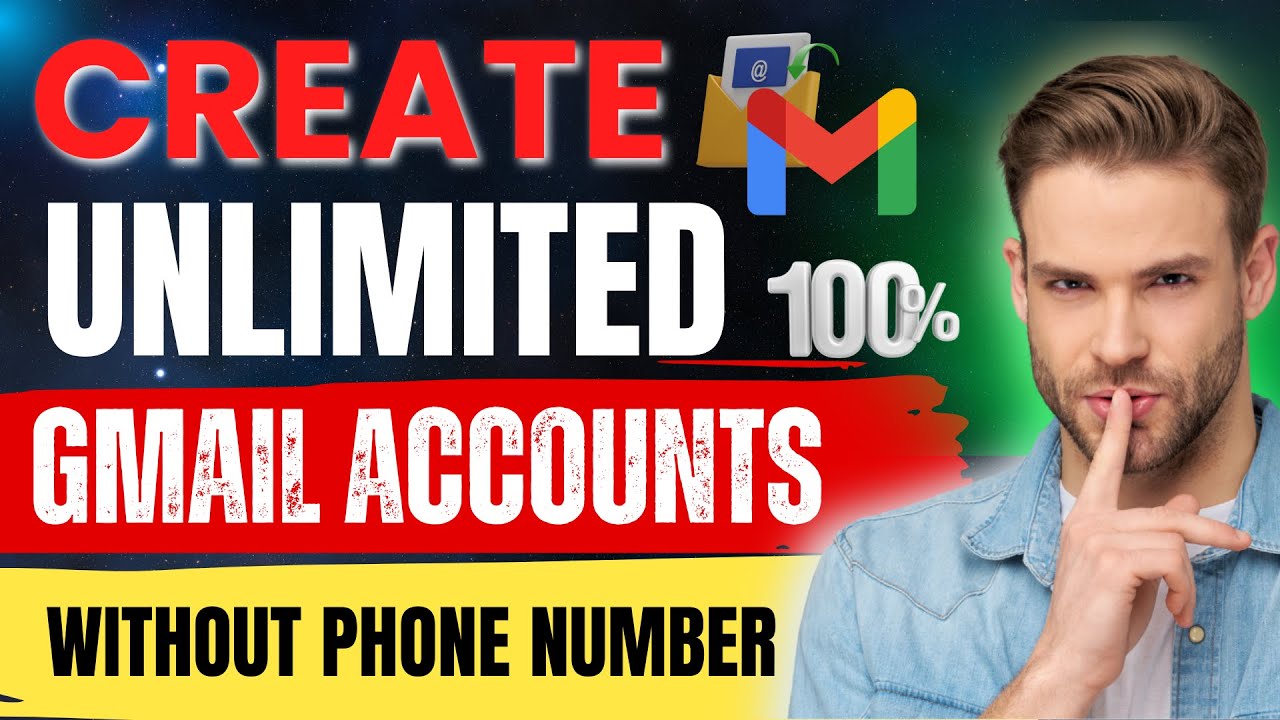 How To Create Unlimited Numbers Of Gmail Accounts For FREE In 2024 ...