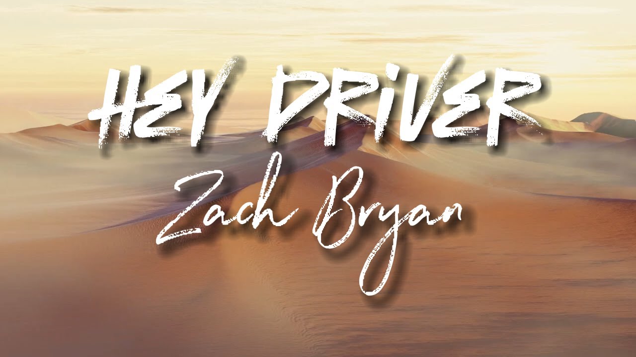 Zach Bryan - Hey Driver - Cover Lyrics - YouTube