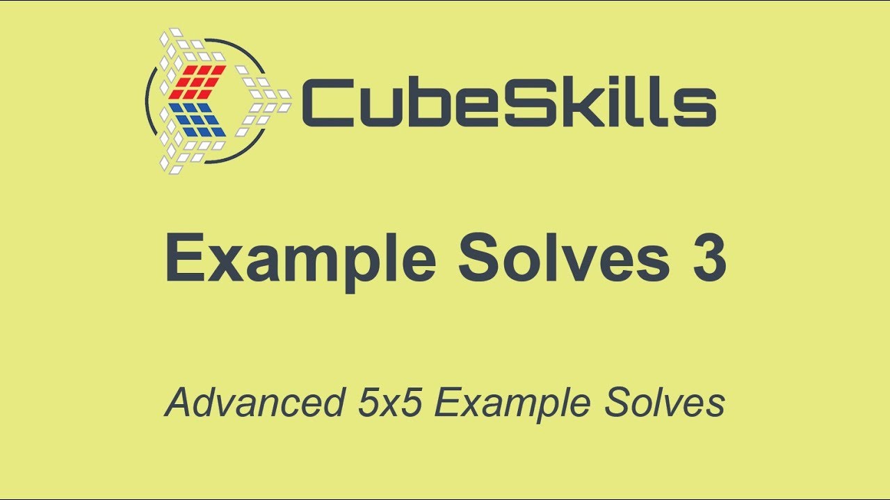 5x5 Advanced Example Solves [3] - YouTube