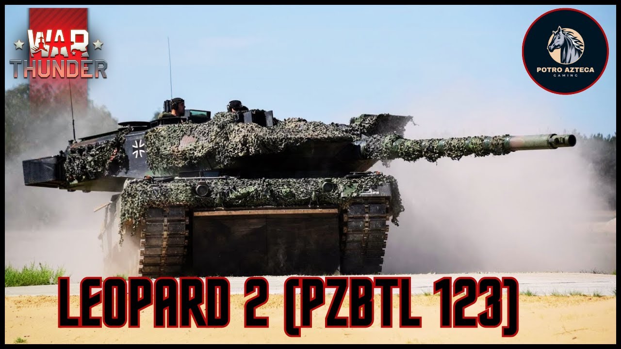 Leopard 2 (PzBtl 123). ¿Dónde esta mi Nuke War Thunder? - YouTube