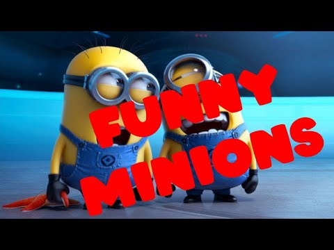 Minions- Funny Moments That Will Make You Laugh - YouTube