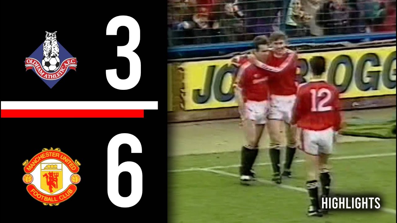 Oldham Athletic v Manchester United | Highlights | 1991/1992 - YouTube