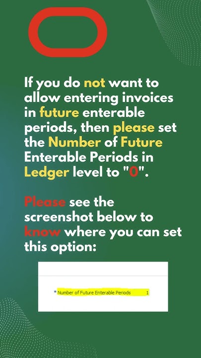 How To Avoid Entries In Future Enterable Periods Oraclecloud Oraclefinancialservices