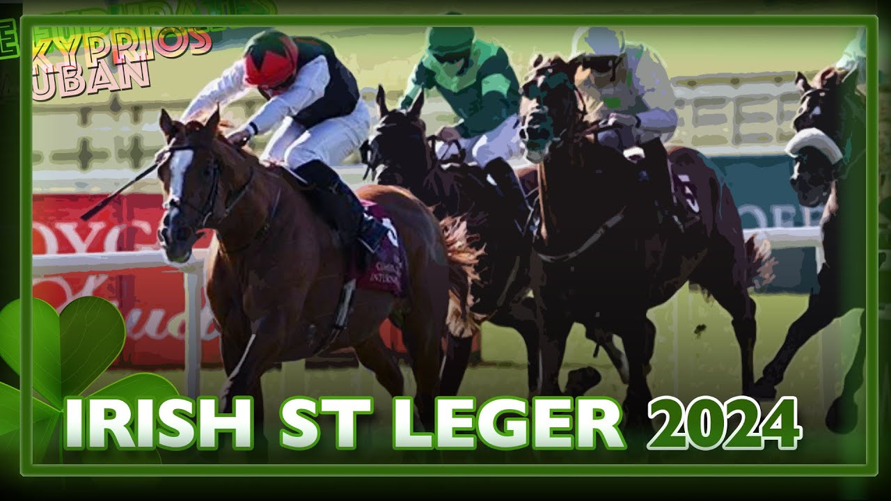 2024 Irish St Leger | Kyprios, Giavellotto, Vauban - YouTube