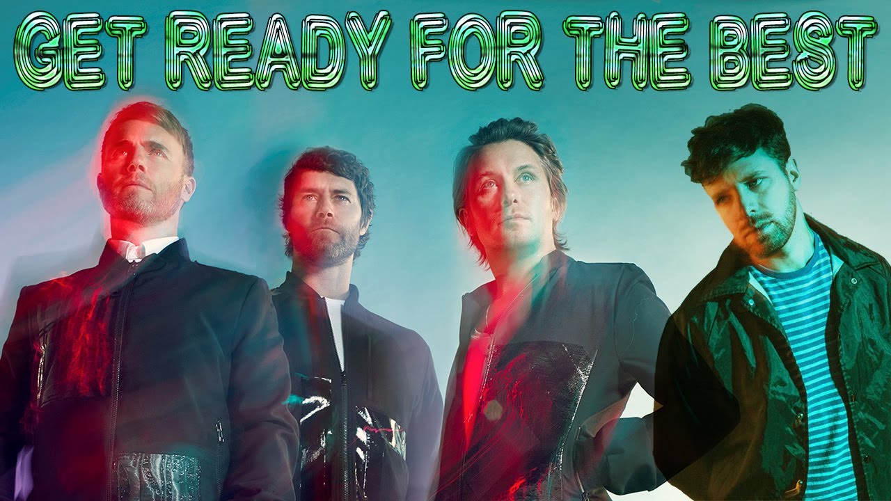 Take That & Tim Halperin - Get Ready For The Best (Remix) - YouTube
