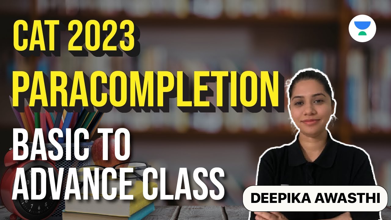 One Shot Series | CAT Paracompletion Basic to Advance Class | CAT 2023 ...