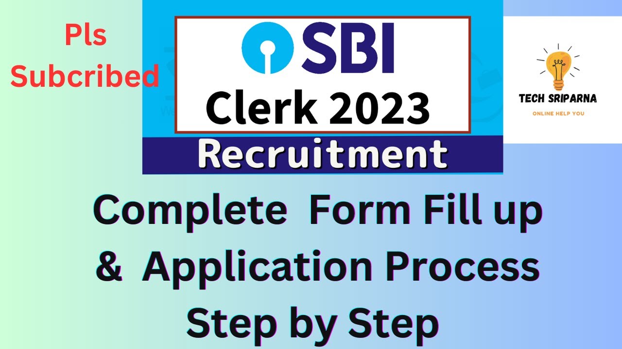 SBI Clerk Form Fill Up 2023 Complete Application Process | SBI Clerk ...