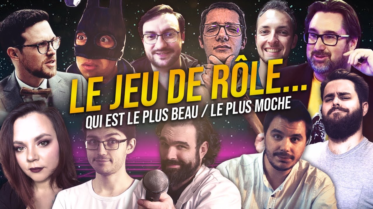 LE JEU DE RÔLE...qui est le plus beau? Et le plus moche ? (ft plein de ...