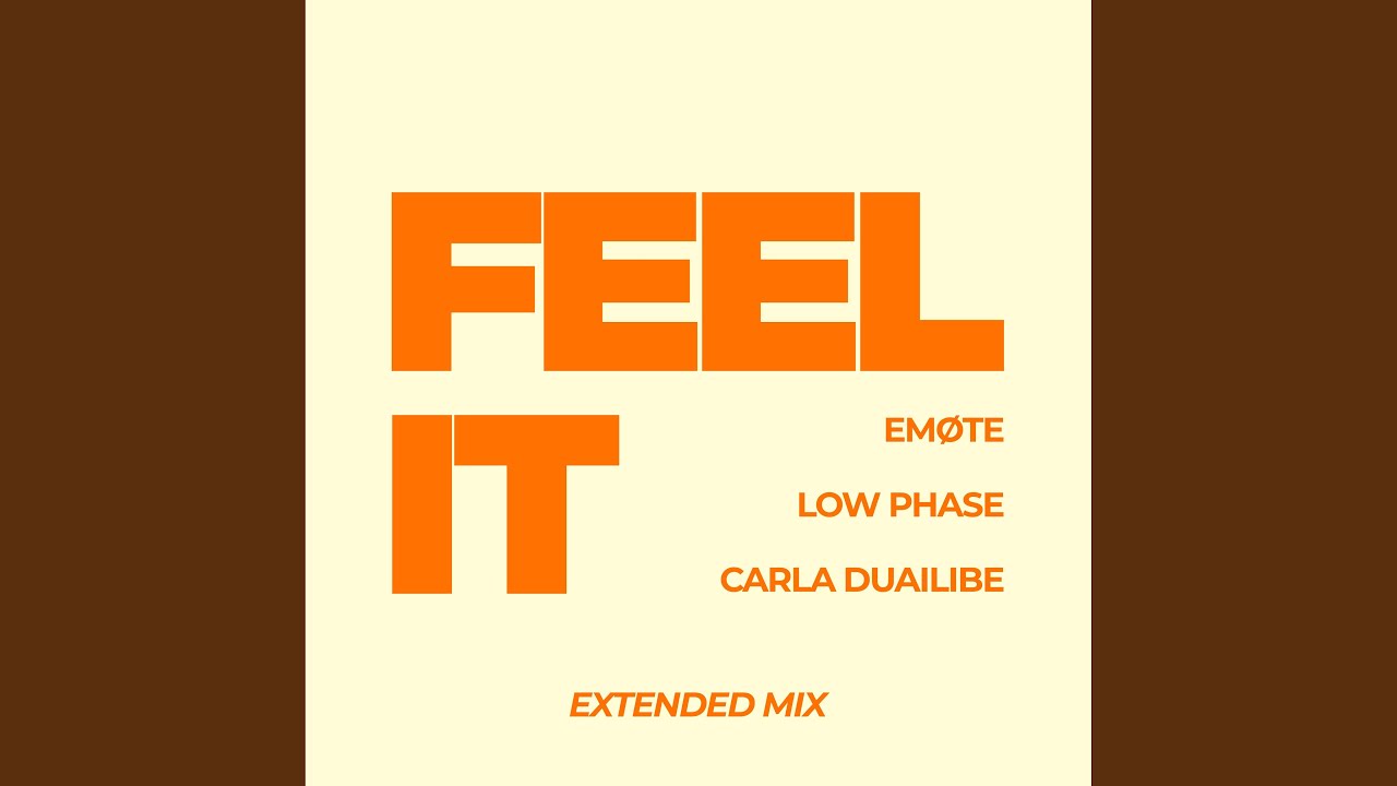 Feel It (Extended Mix) - YouTube