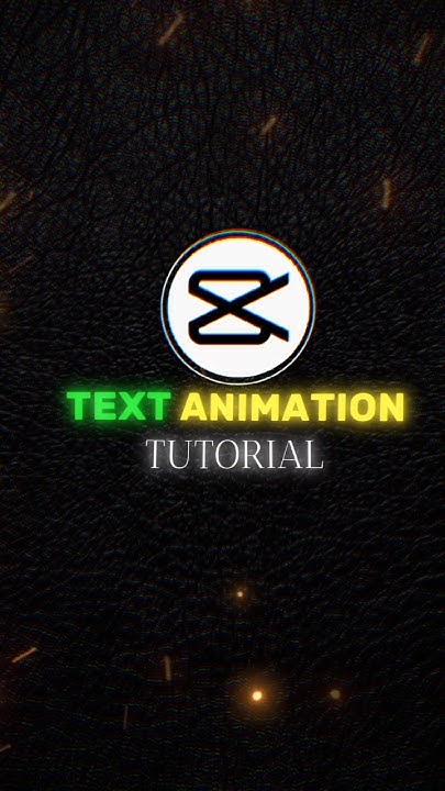 capcut text animation tutorial 🔥💡 *?#shortvideo#shortsfeed ##capcuttutorial #capcut #edit - YouTube