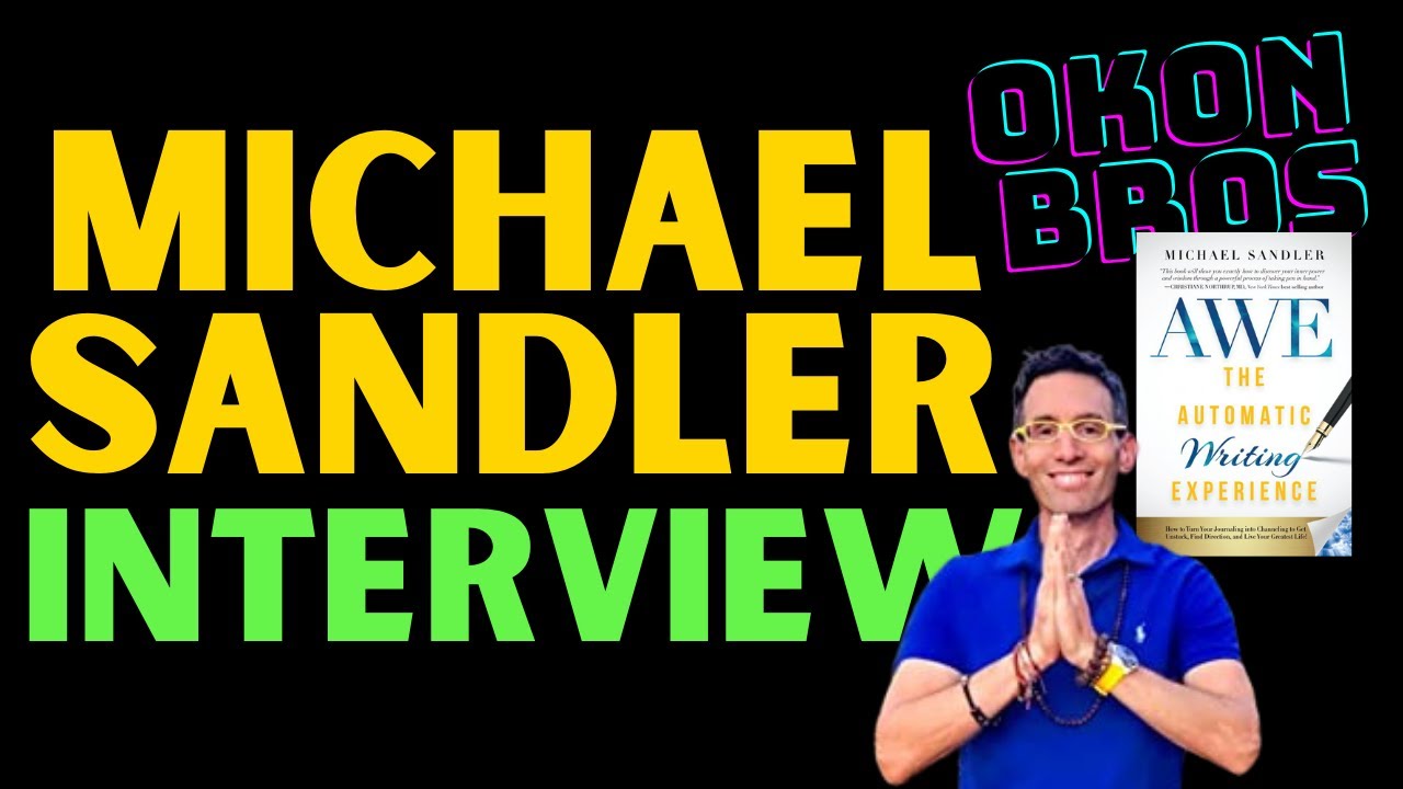 Automatic Writing With Michael Sandler Of Inspire Nation - An Interview ...