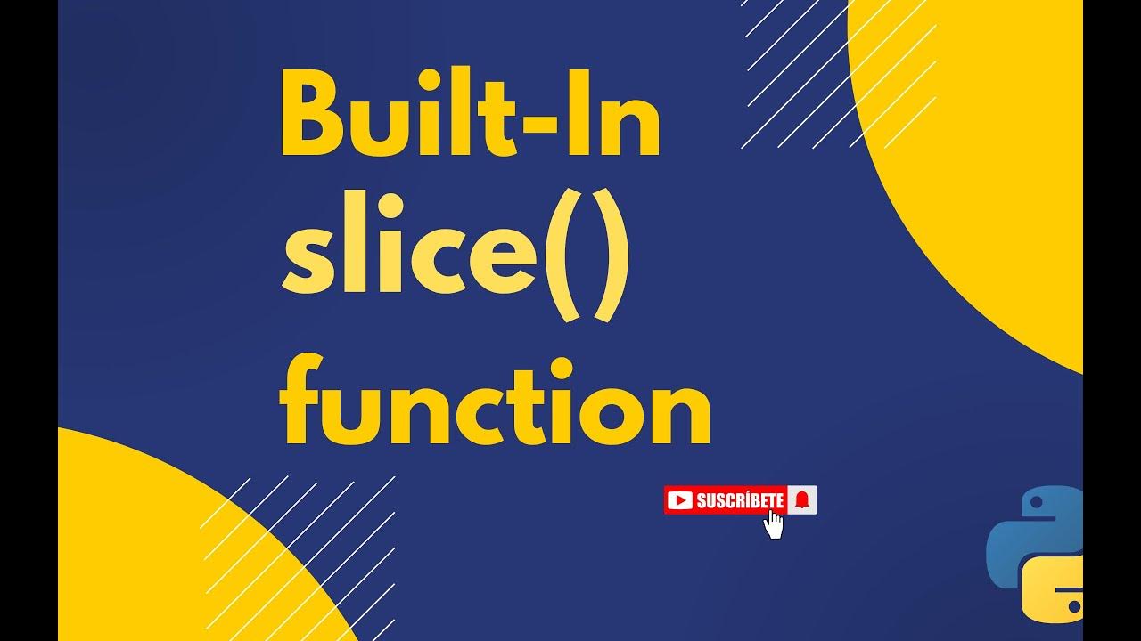 (RK) slice() Built-in function in python - YouTube